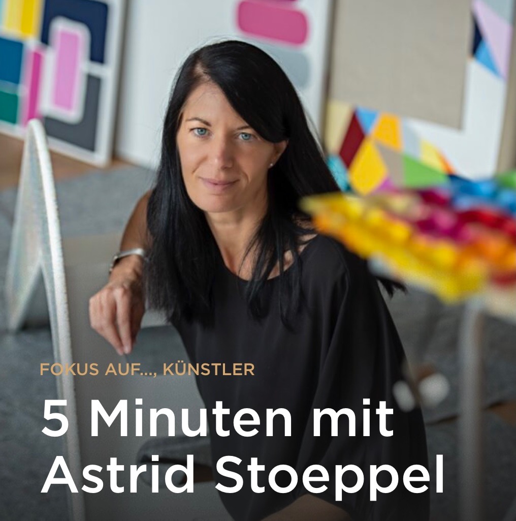 5 minutes with astrid stoeppel - ASTRID STOEPPEL